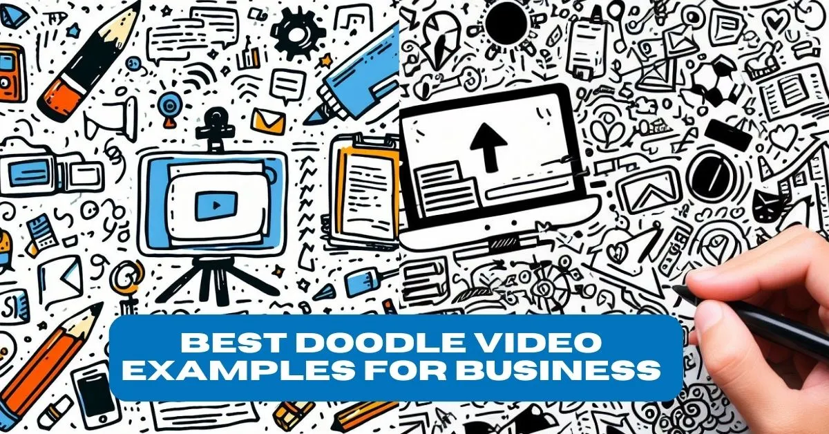 Top 15 Best Doodle Video Examples for Business