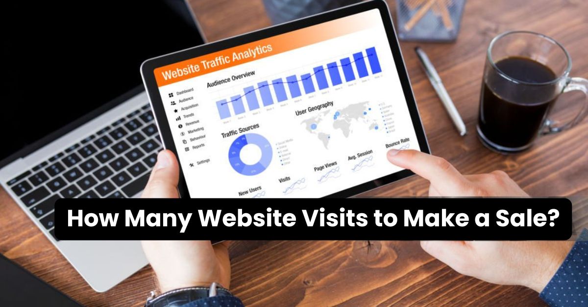 How Many Website Visits to Make a Sale